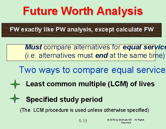 Chapter 5 Present Worth Analysis Lecture slides to