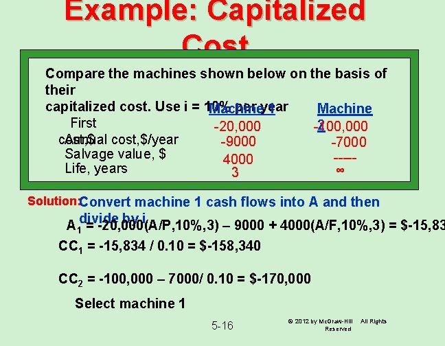 Chapter 5 Present Worth Analysis Lecture slides to