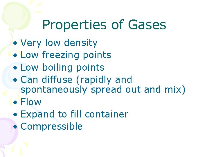 Gases GASES manometers Kinetic theory of gases pressure