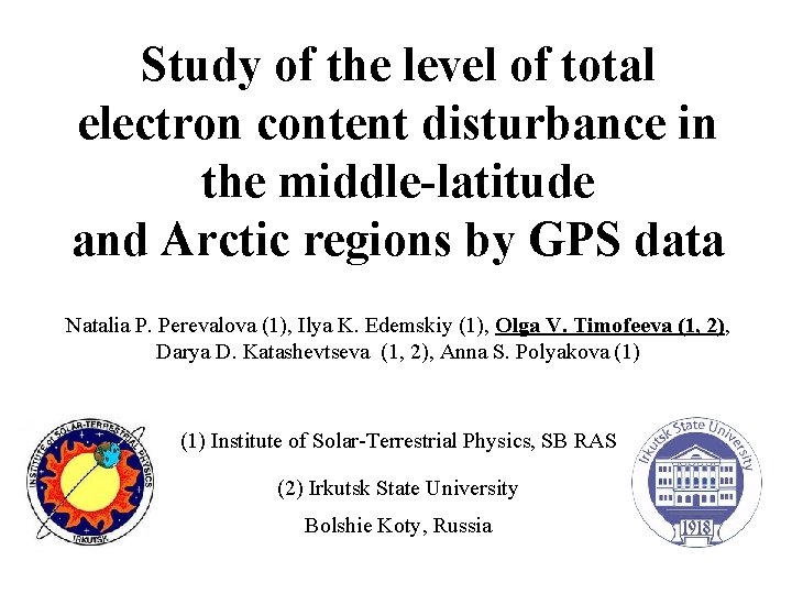Study of the level of total electron content
