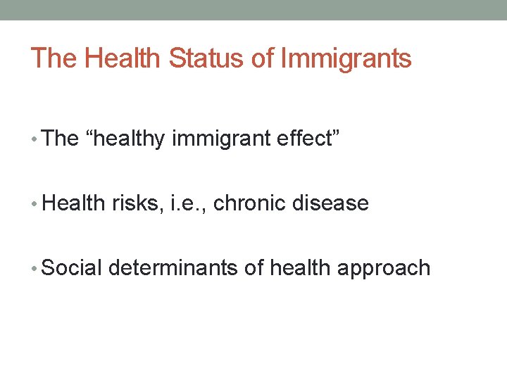 USING A SOCIAL DETERMINANTS OF HEALTH FRAMEWORK TO