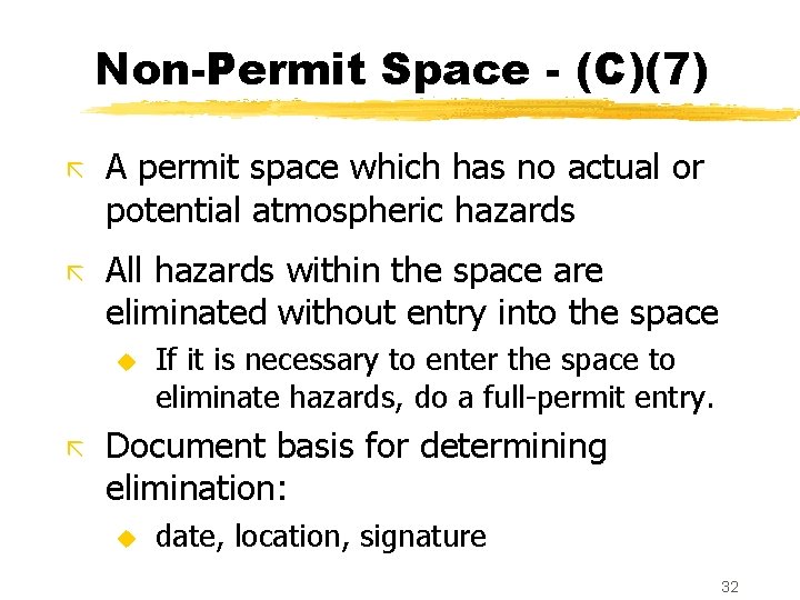 PermitRequired Confined Spaces Identify and Classify Presented By