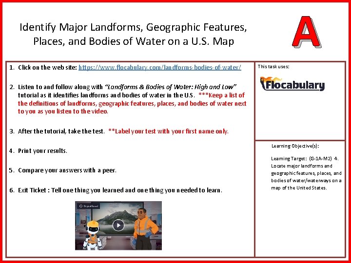 S Identify Major Landforms This task uses 1