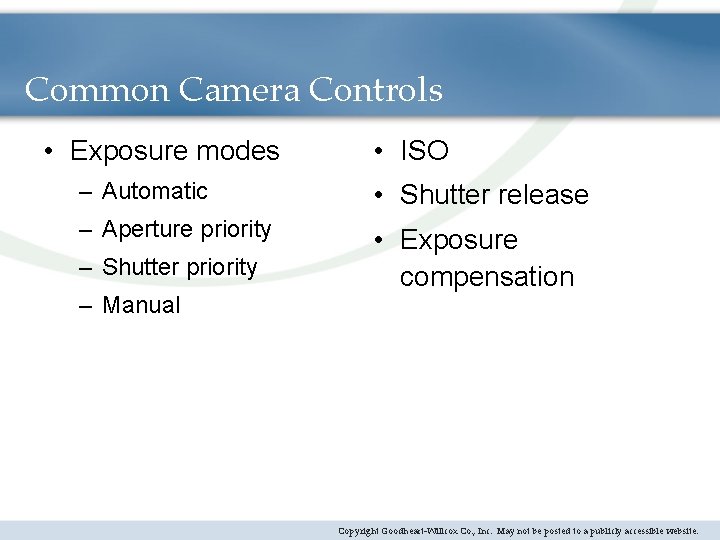 CHAPTER 2 Camera Handling Care and Support Objectives