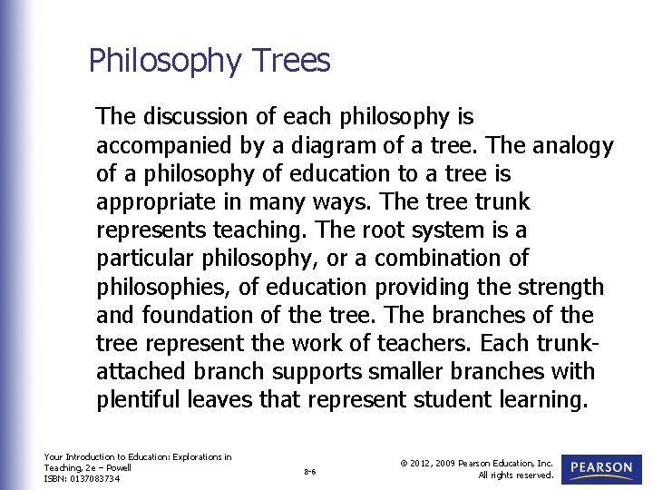 Chapter 8 Philosophical Foundations of Education in the