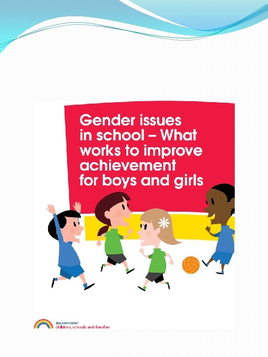 Integration of gender roles in school and curriculum