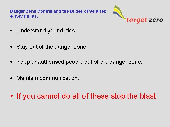 Drilling and Blasting Toolbox Talk 07 Danger Zone