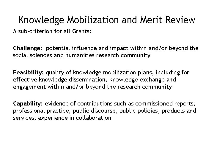 Knowledge Mobilization An Overview of SSHRCs policies and