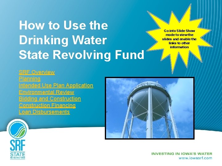 How to Use the Drinking Water State Revolving
