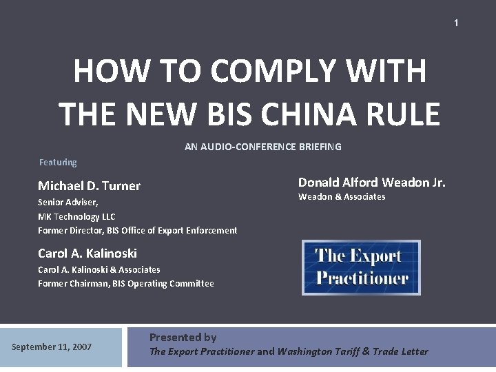 1 HOW TO COMPLY WITH THE NEW BIS