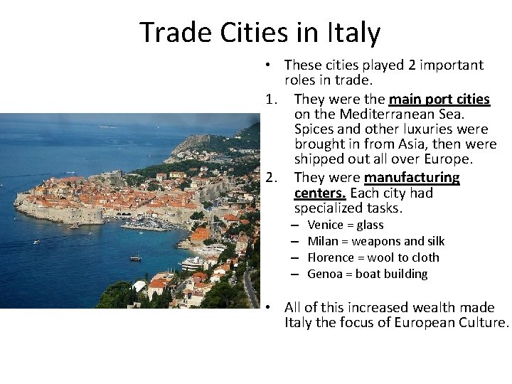 Building Background By the 1300s the horrors of