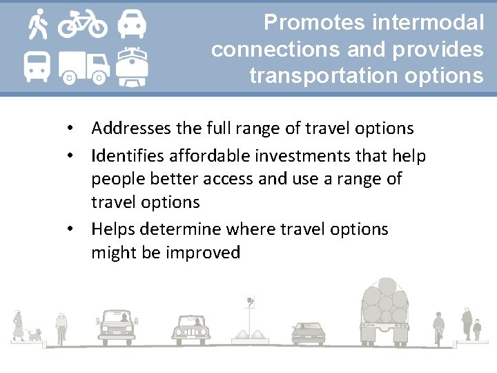 What does Transportation Planning accomplish Involves the public