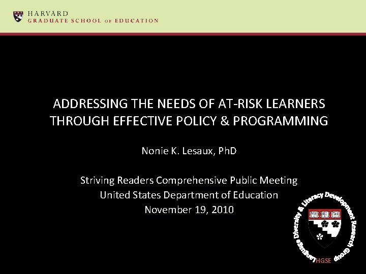 ADDRESSING THE NEEDS OF ATRISK LEARNERS THROUGH EFFECTIVE