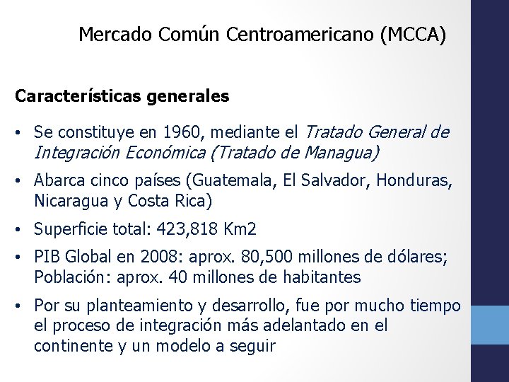 EL MERCADO COMN CENTROAMERICANO MCCA Y EL SISTEMA
