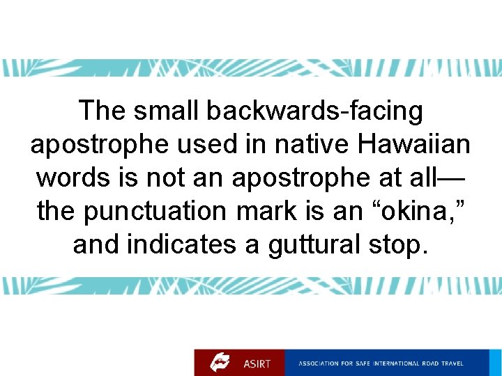 Interesting facts about Hawaii Created by Debra Bokur