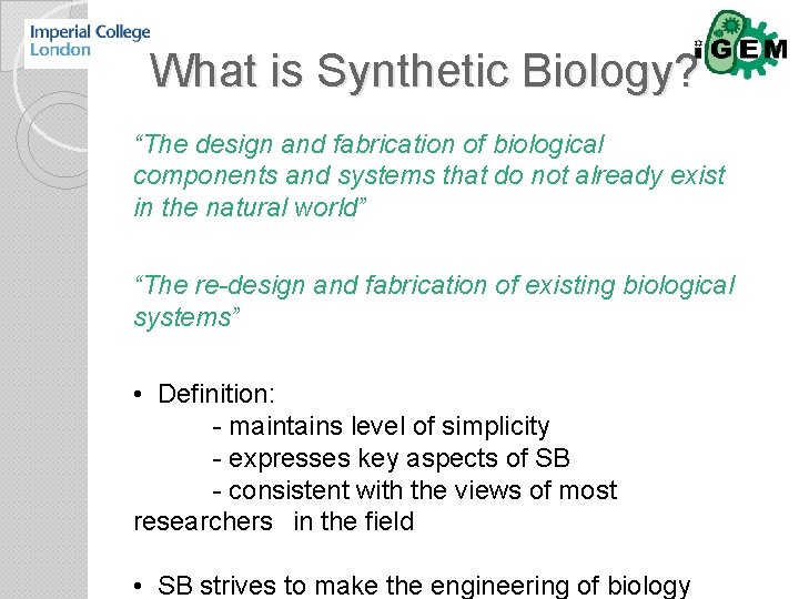 Key Concepts of Synthetic Biology The Central Dogma