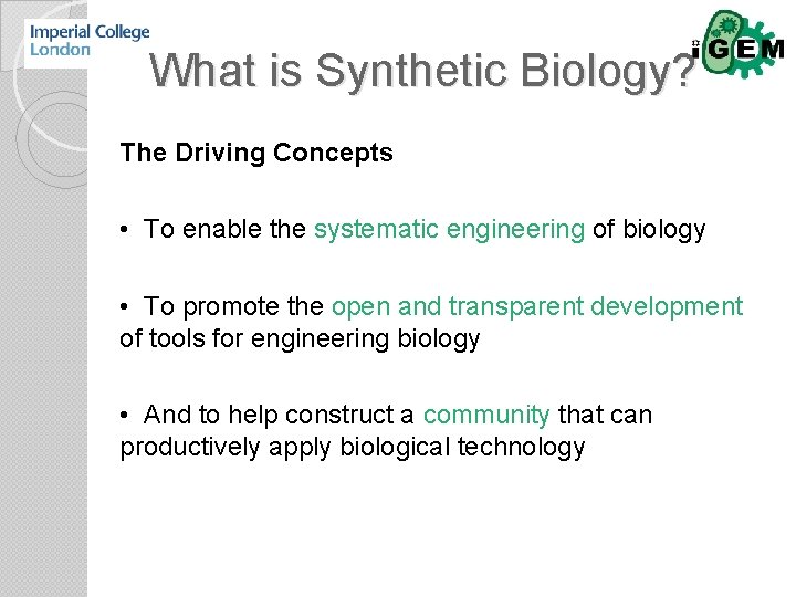 Key Concepts of Synthetic Biology The Central Dogma