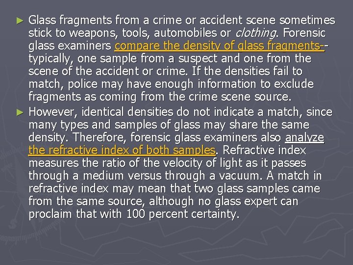 Physical Evidence bsapp com Types of Analysis n