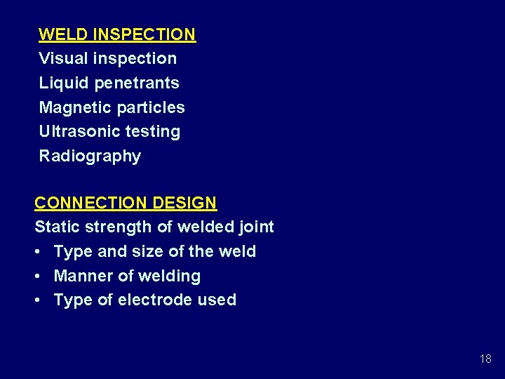 WELDED CONNECTIONS I 1 INTRODUCTION Efficient and direct