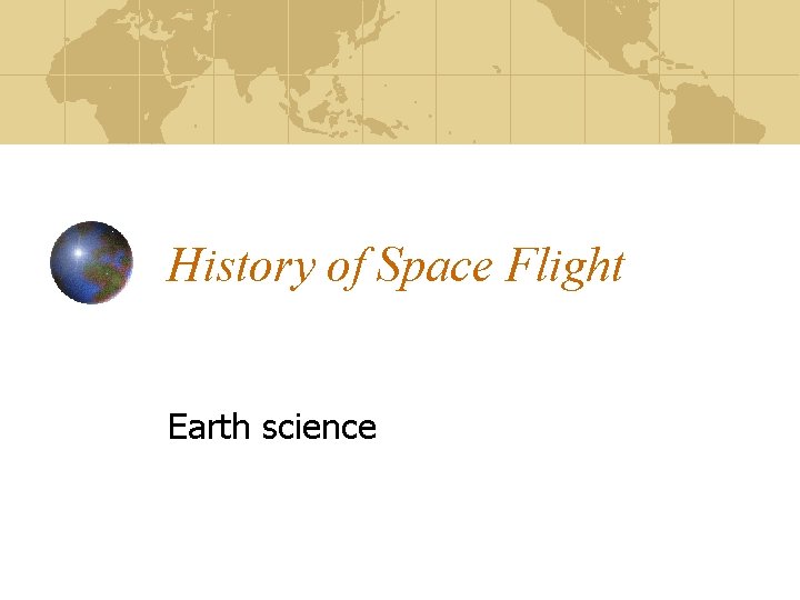 History of Space Flight Earth science Sputnik 1