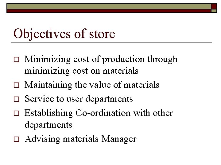 Management of Stores Prepared By Abhinav Singh Introduction