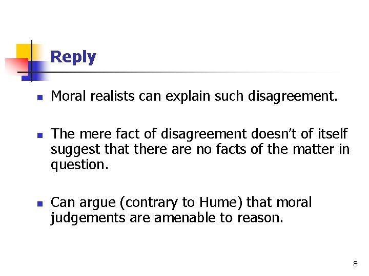 Metaethics Section 3 Moral Realism 1 Moral Realism
