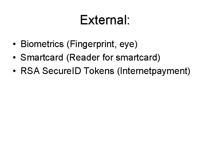 4 Securing Secure the hardware Lock the server