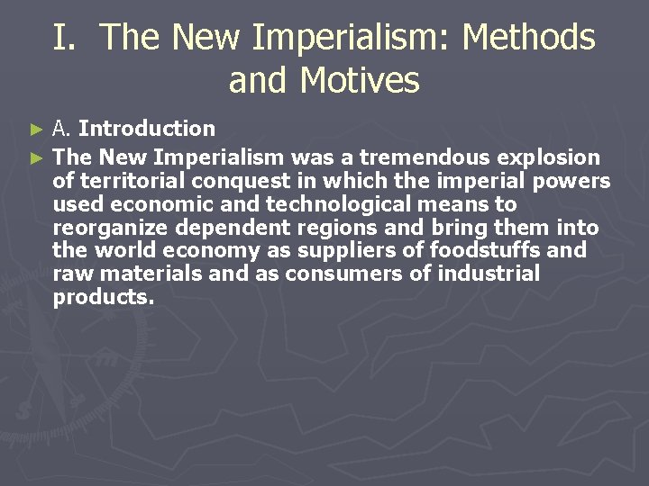 Chapter 27 The New Imperialism AP World History