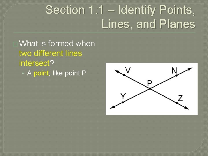 Section 1 1 Identify Points Lines and Planes