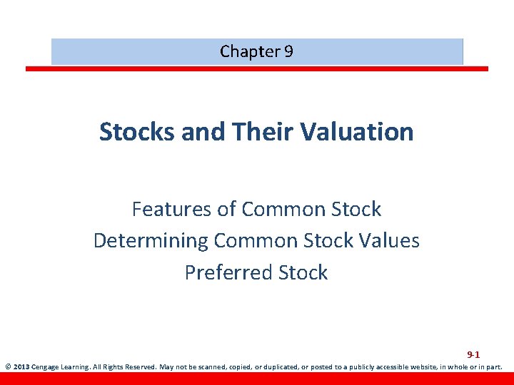 Chapter 9 Stocks and Their Valuation Features of