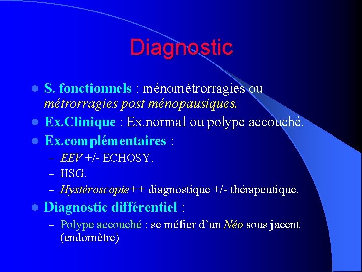 LES TUMEURS BENIGNES DE LUTERUS Les Fibromes Et
