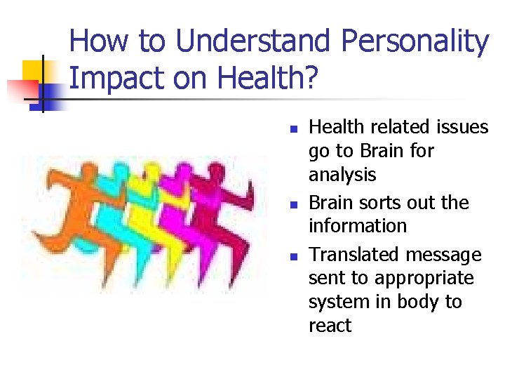 Stress Adjustment and Health Aspects of Personality Theories