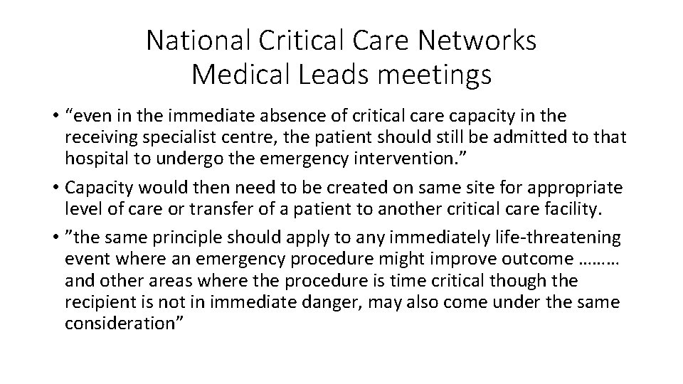 Critical Care Capacity Immediate Life Preserving Treatment K