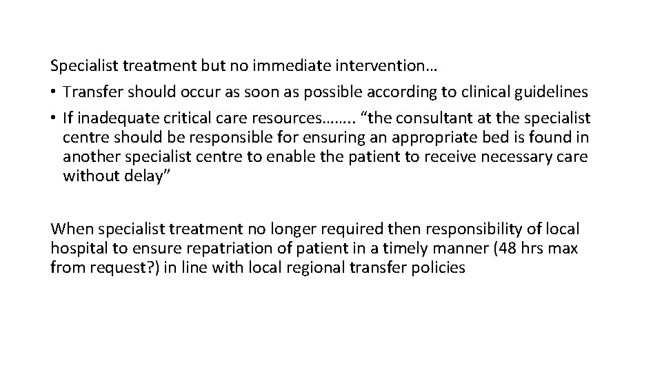 Critical Care Capacity Immediate Life Preserving Treatment K