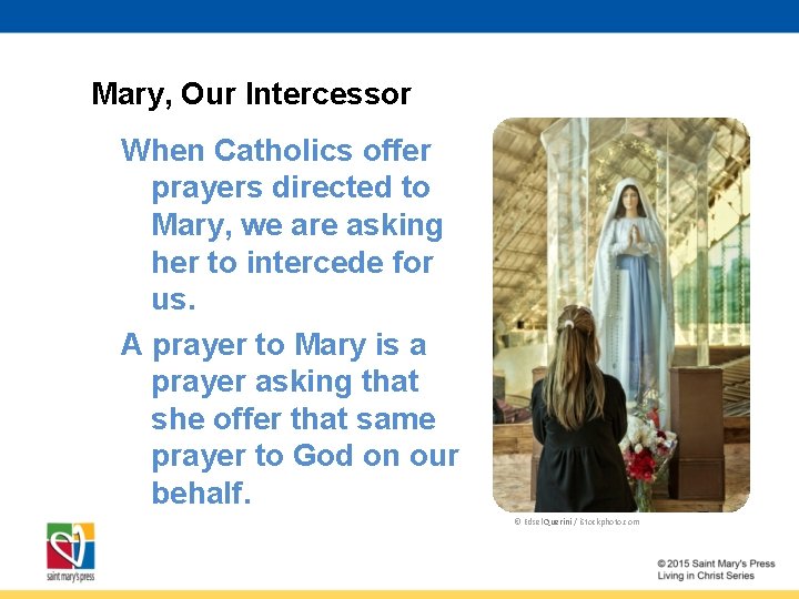 We Respond to God through Prayer Jesus Christ