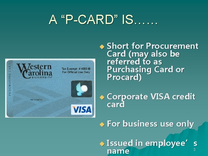 Western Carolina University Purchasing Department WCU PCard Program