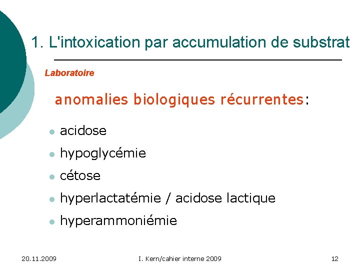 Maladies mtaboliques Cahier de linterne 20 novembre 2009