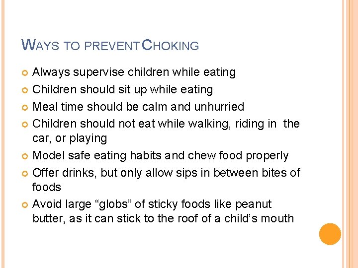 The Allen Center for Nutrition PREVENTING CHOKING HAZARDS
