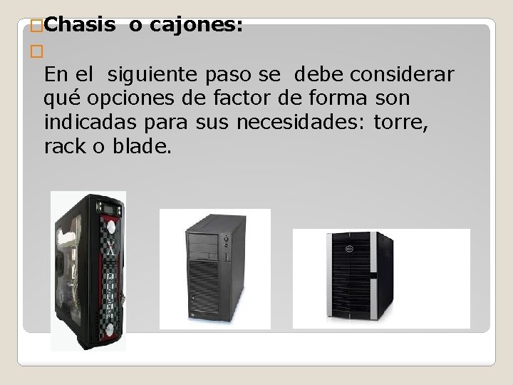 componentes internos de un servidor Los componentes internos