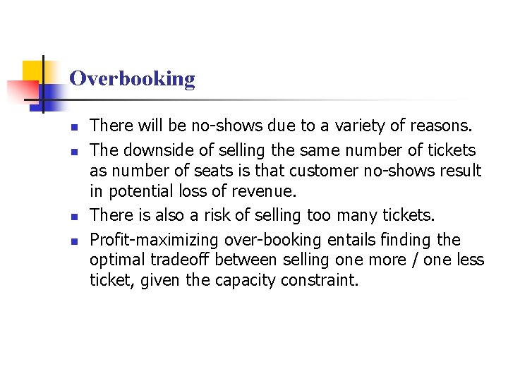Lecture 17 Revenue Management I Overbooking RM Conceptual