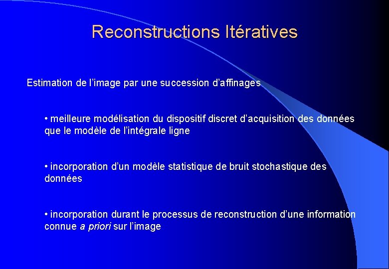 Mthodes de Reconstruction en Tomographie dEmission de Positons