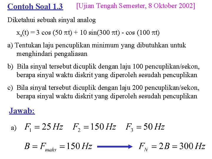 BAB 3 PEMROSESAN SINYAL DIGITAL Sejarah Perkembangan DSP