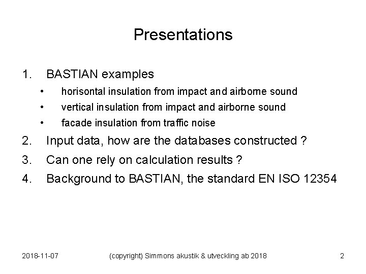 Calculate sound insulation according to EN ISO 12354