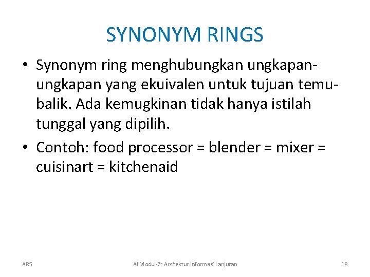 ARSITEKTUR INFORMASI LANJUTAN A Ridwan Siregar TAKSONOMI DAN