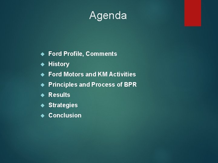 Knowledge Management at Ford Motors BY AMITESH SINGH