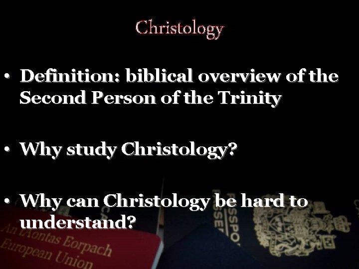 Pausing to Ponder Jesus the Christ Christology Definition