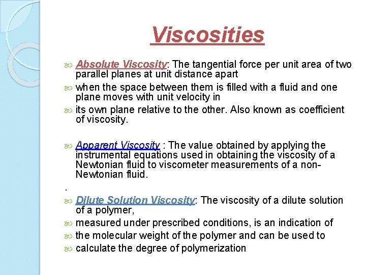 Viscosity conductance Part 10 3 4 2013 Introduction