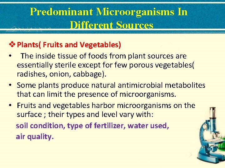 Sources Of Microorganisms In Foods Prof Mohammad Shubair