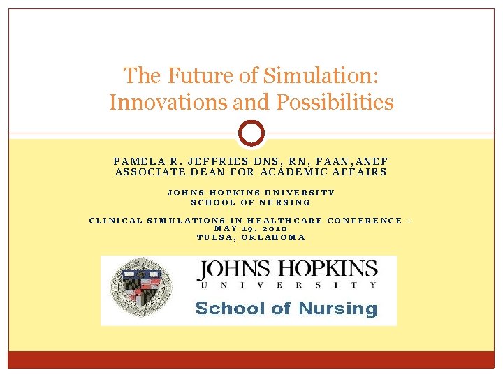 The Future of Simulation Innovations and Possibilities PAMELA