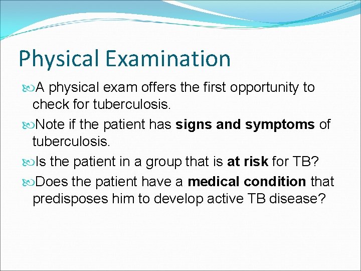 Tuberculosis Prevention Reviewed July 2014 Objectives After completing